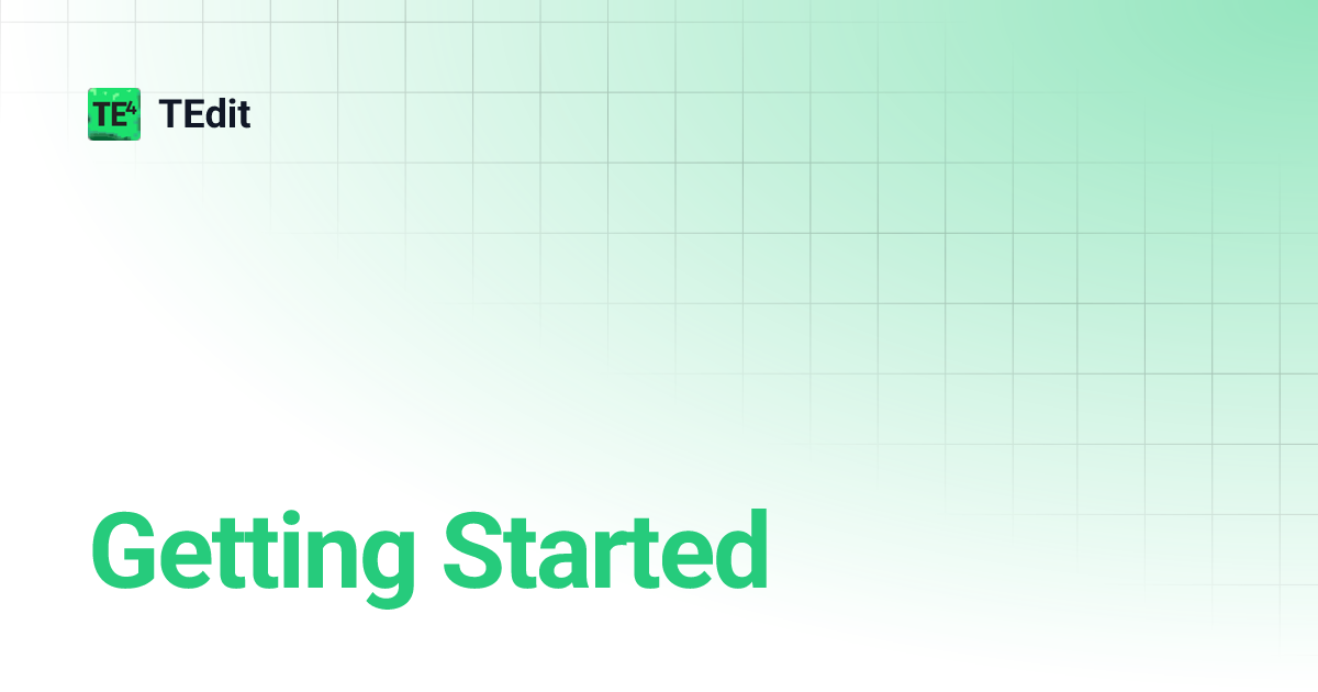 Getting Started | TEdit